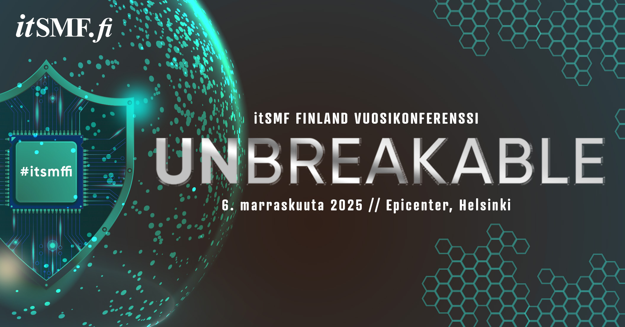 Unbreakable - itSMF Finlandin vuosikonferenssi 2025 - itSMF Finland